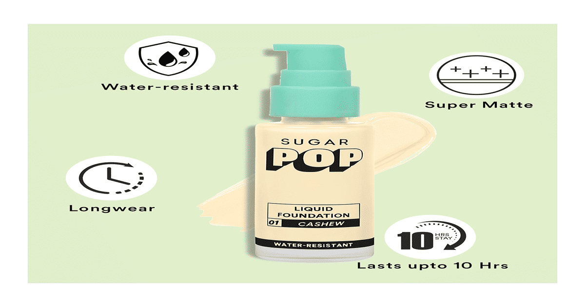 Buy SUGAR POP 01 Cashew Liquid Foundation (All Skin Types, Super Matte ...